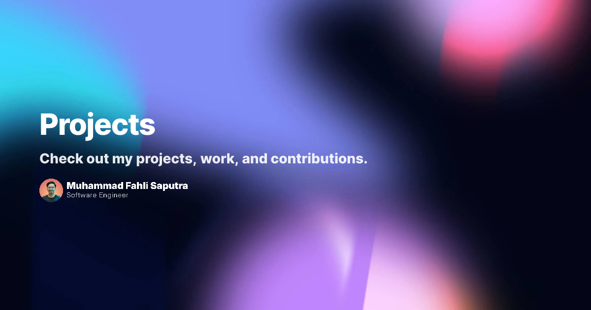 Projects | Fahli Saputra