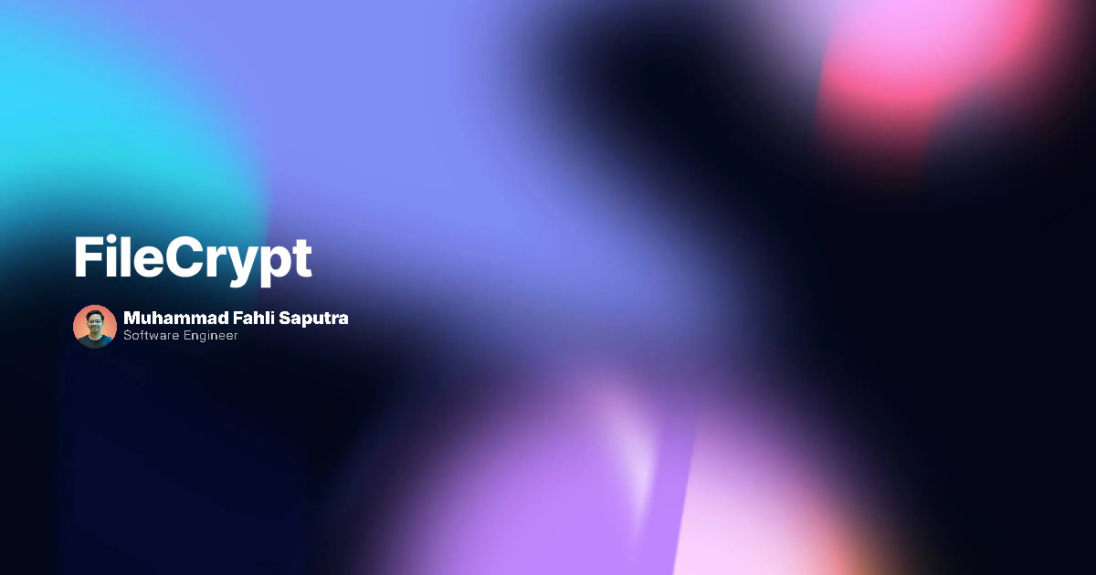 FileCrypt | Fahli Saputra